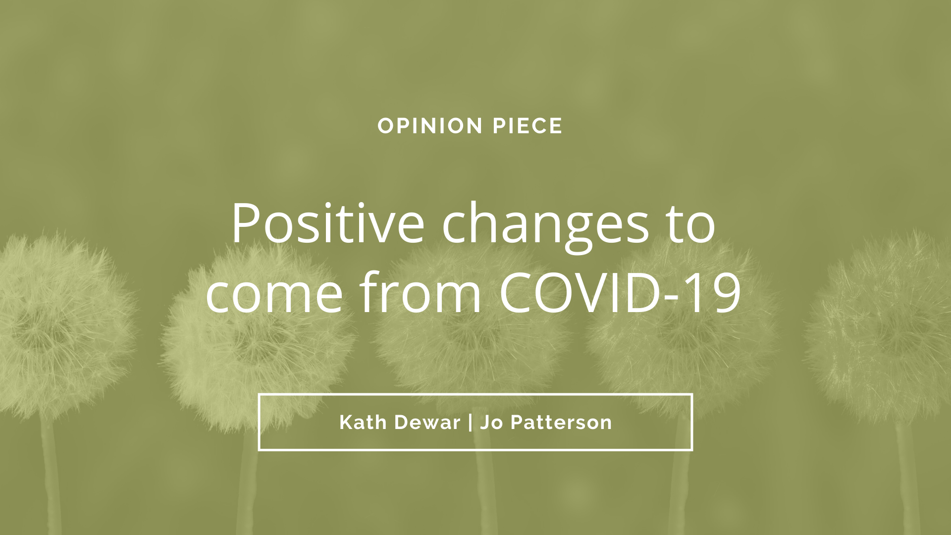 Positive changes to come from COVID-19 - GoodSense